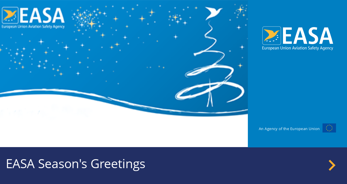 EASA Season's Greetings - Stay healthy - stay safe | EASA