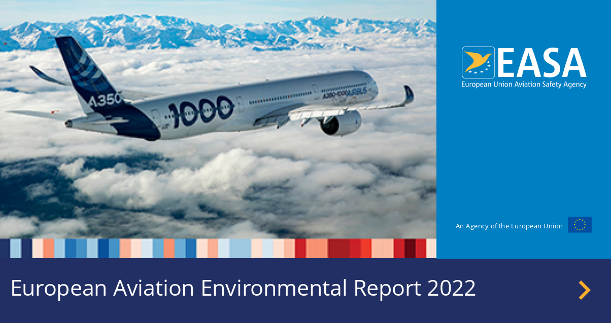European Aviation Environmental Report 2022 - A look into historic and ...