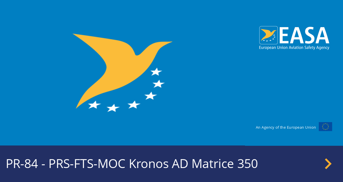 PR-84 - PRS-FTS-MOC Kronos AD Matrice 350 | EASA