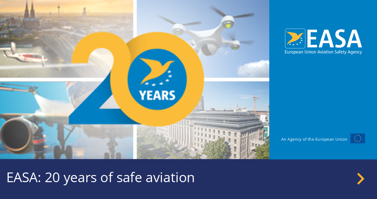 EASA: 20 vuotta turvallisen ilmailun puolesta | EASA