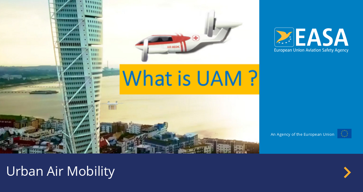 Mobilité aérienne urbaine - UAM | EASA